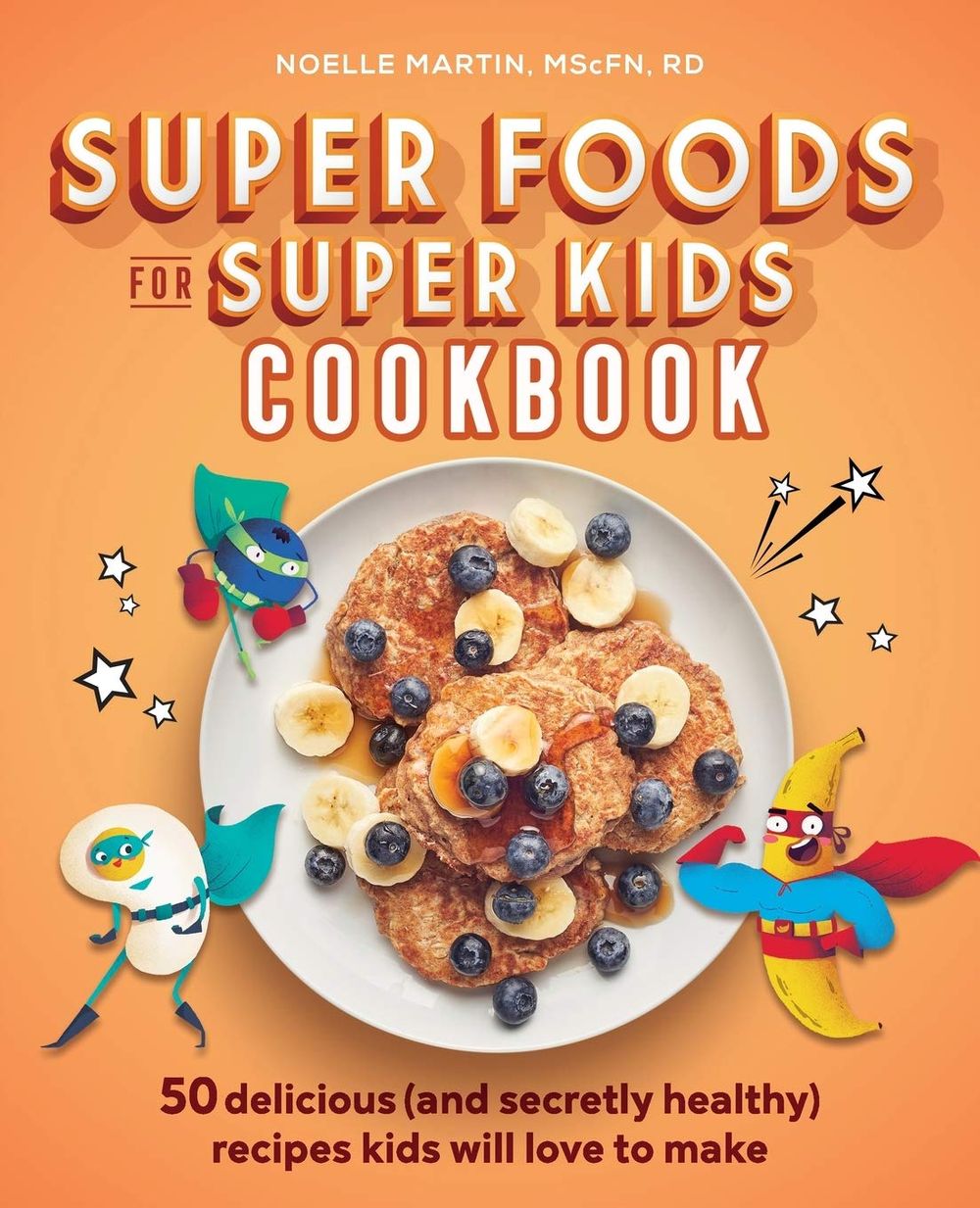 Chef-worthy Meals? Take a Look at These 5 Children's Healthy Cookbooks!