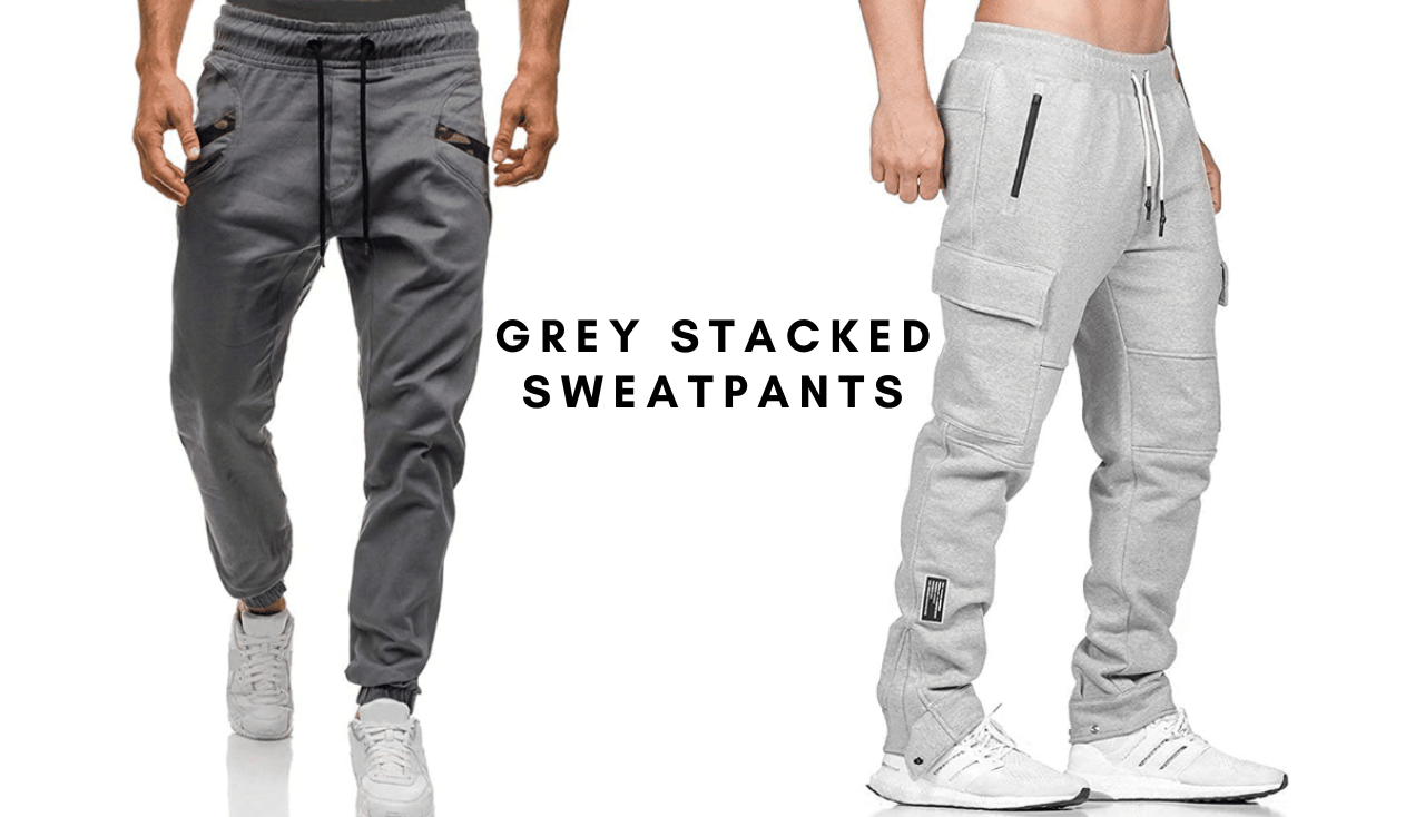 Five Grey Stacked Sweatpants For Men: Find Out Which Ones Will Level Up ...